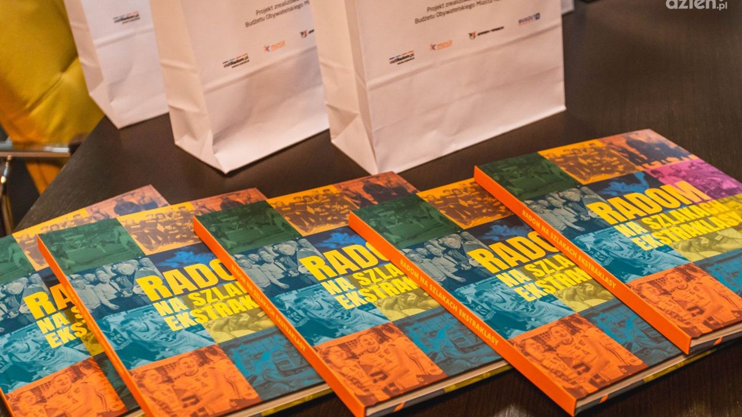 "Radom na szlakach ekstraklasy" - wyjątkowa podróż po historii ...